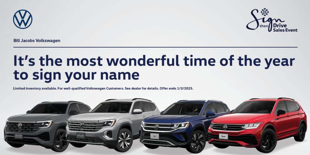 The Volkswagen Sign Then Drive Sales Event is Back! | Bill Jacobs ...