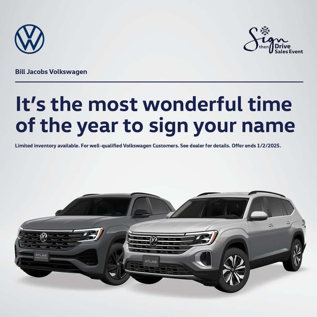 The Volkswagen Sign Then Drive Sales Event is Back! | Bill Jacobs ...