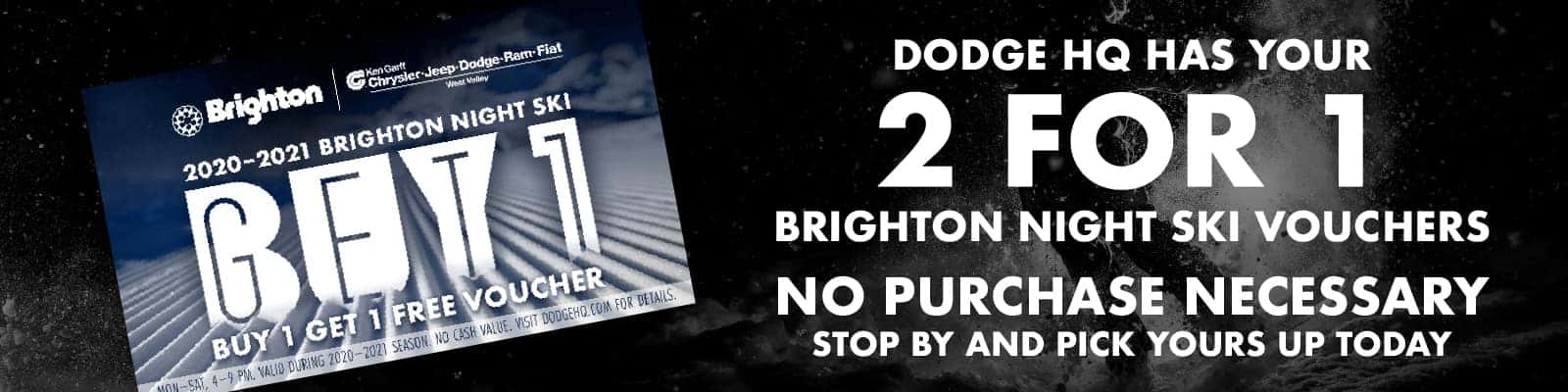 Brighton Tickets | Ken Garff West Valley Chrysler Jeep Dodge Ram FIAT