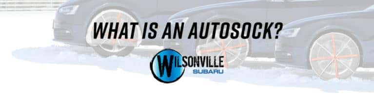 What is an AutoSock? | Wilsonville Subaru